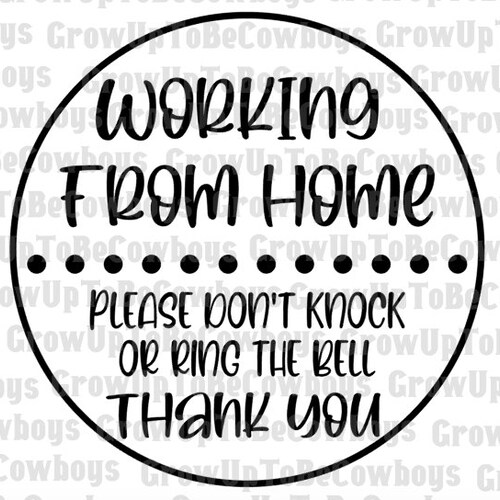Working From Home Sign Do Not Disturb Sign Do Not Ring - Etsy