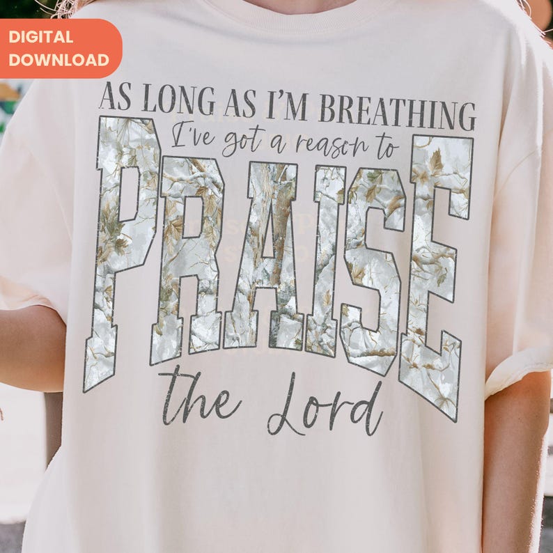 Praise the Lord Shirt Design, Christian Camo Graphic (digital Download ...