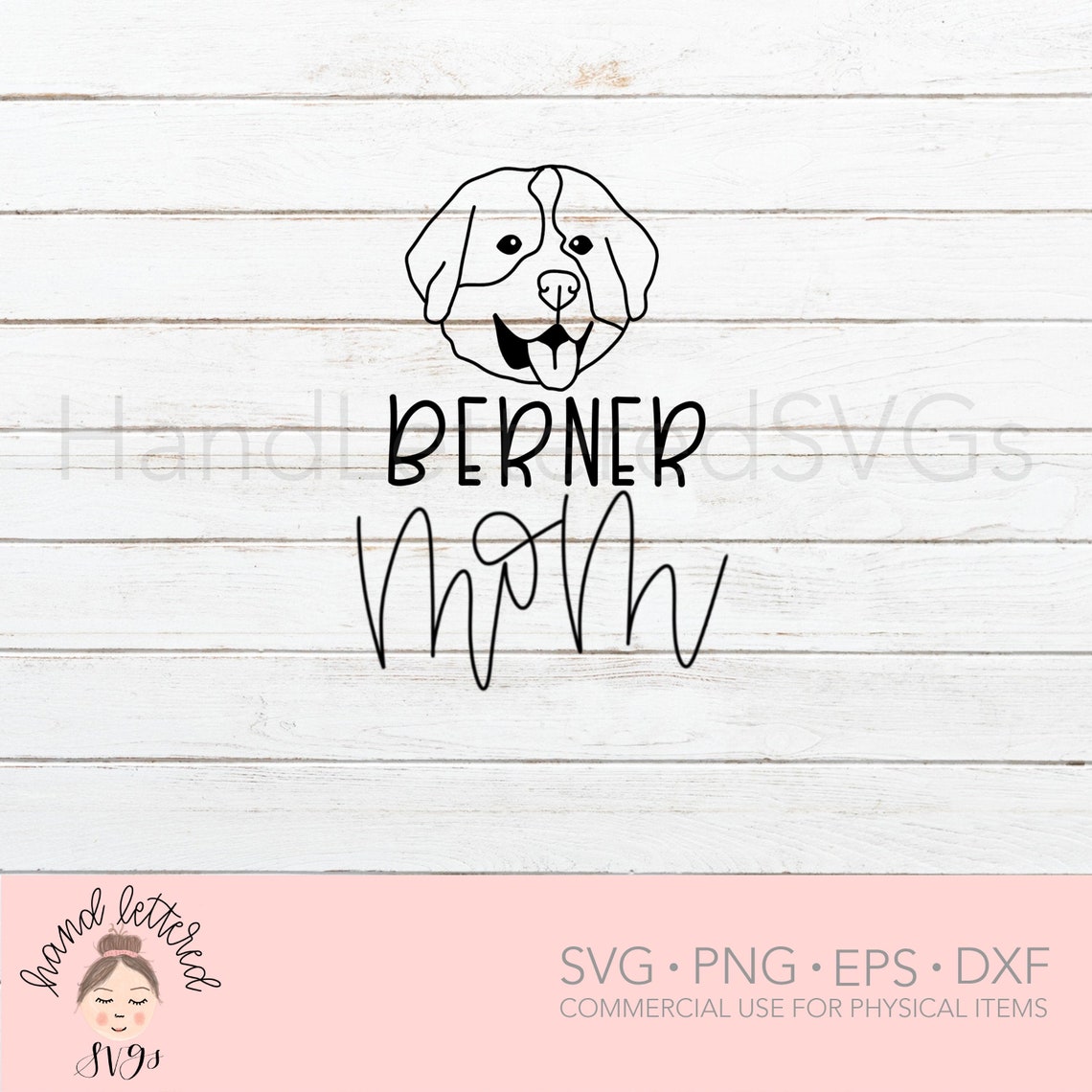 Berner Mom SVG Dog Mom SVG Berner svg Hand Lettered SVG | Etsy