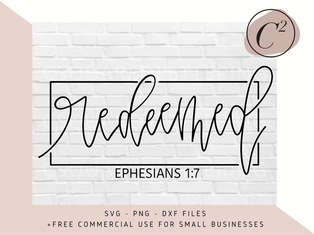 Redeemed SVG, Hand Lettered SVG, Christian Svg, Cut Files for Cricut ...
