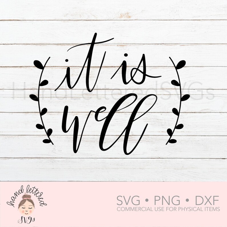 It Is Well SVG Faith SVG It is Well SVG files for Cricut It | Etsy
