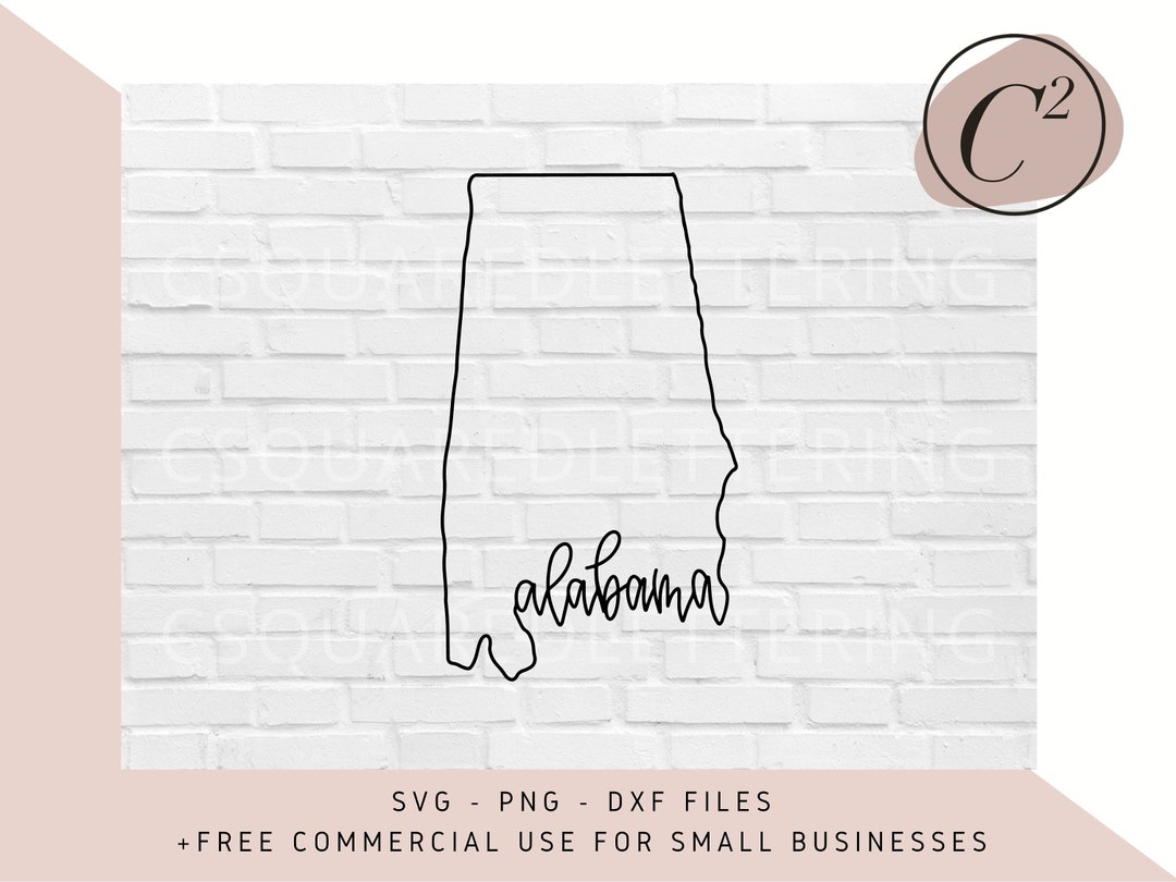 Alabama SVG, Hand Lettered SVG, Alabama Svg, Alabama Outline Svg, Cut ...