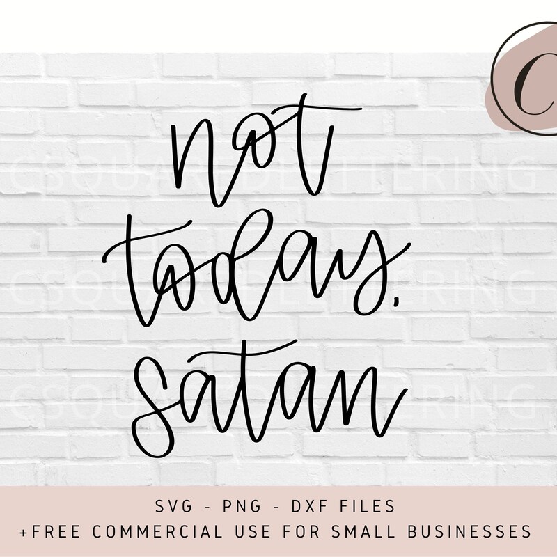 Not Today Satan Svg - Etsy