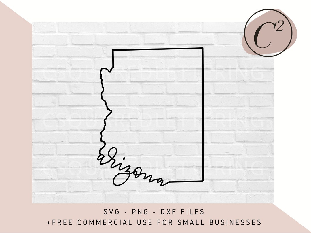 Arizona SVG, Hand Lettered SVG, Arizona, Arizona Outline Svg, Cut Files ...