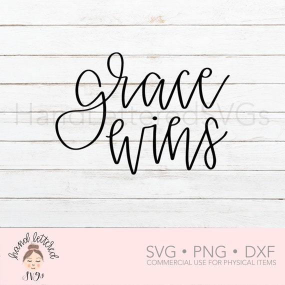 Grace Wins SVG Hand Lettered SVG Christian svg cut files | Etsy
