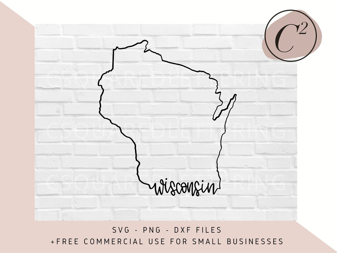 Wisconsin SVG, Hand Lettered SVG, Wisconsin Svg, Wisconsin Outline Svg ...