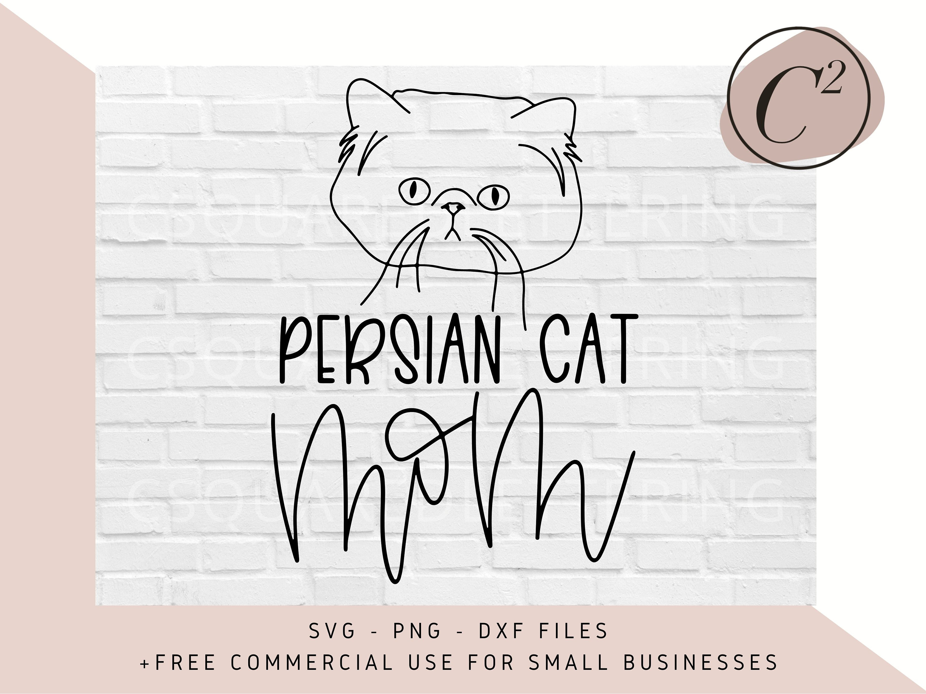 Persian Cat Mom SVG Cat Mom SVG Persian Svg Hand Lettered - Etsy