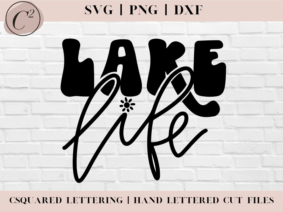 Lake Life SVG Lake Svg Lake Mode Svg Summer Svg - Etsy Canada