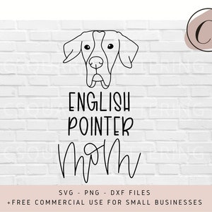 English Pointer Mom SVG, Dog Mom SVG, English Pointer Svg, Hand ...