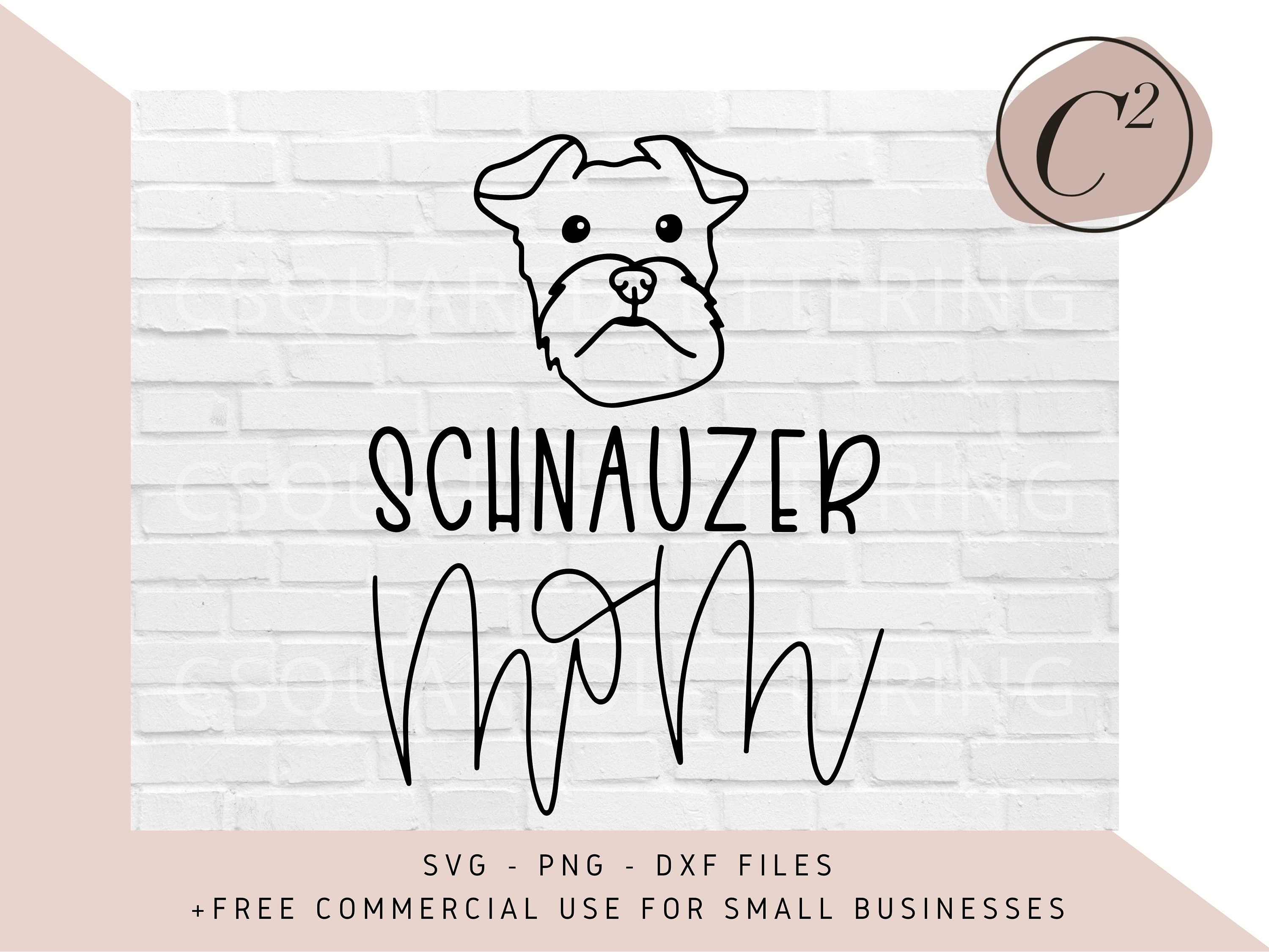 Schnauzer Mom SVG Dog Mom SVG Schnauzer Svg Hand Lettered | Etsy