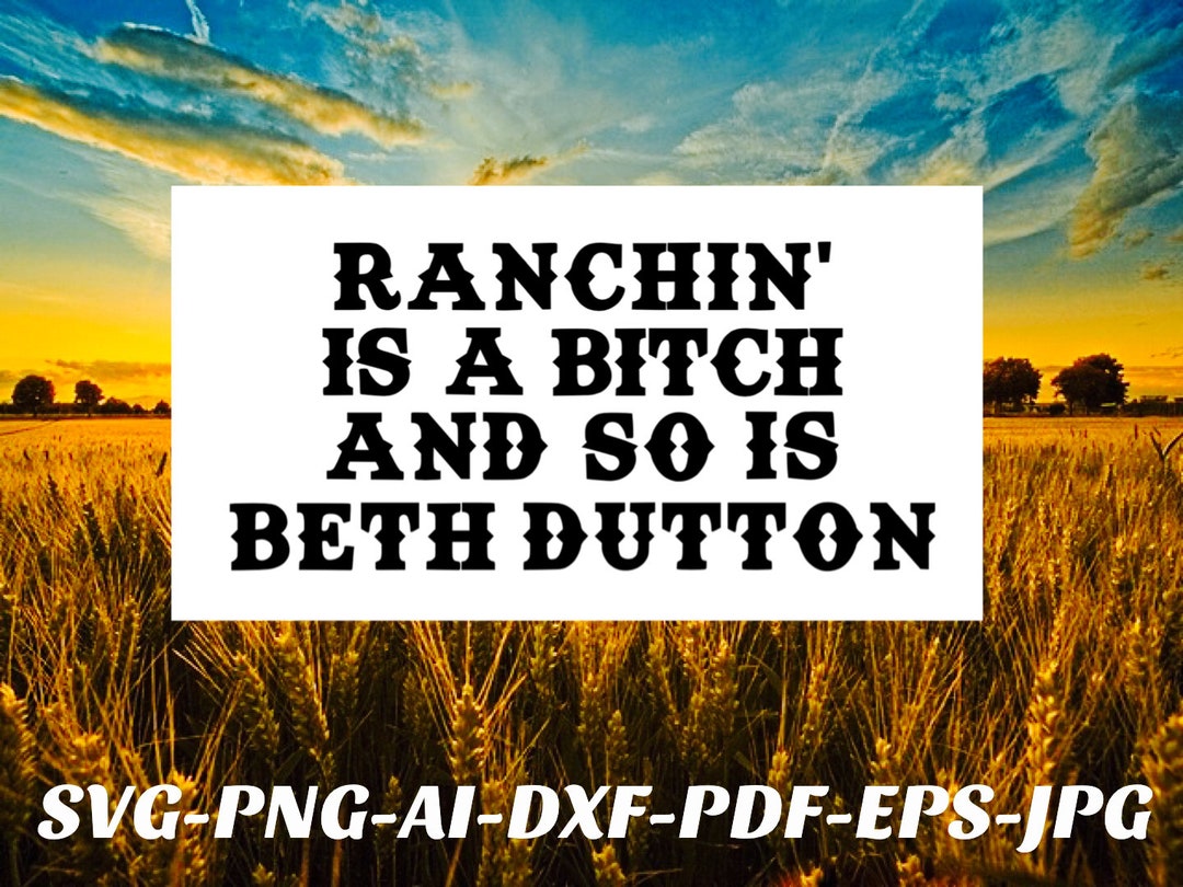 Beth Dutton Png Yellowstone Svg Cricut Cameo Silhouette Vinyl Decal ...