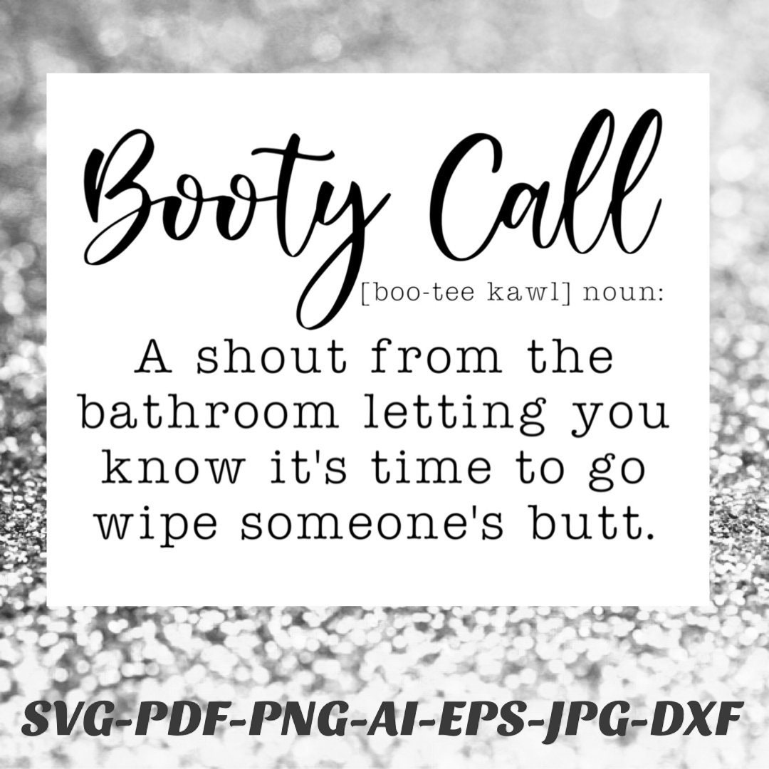 Booty Call Png Bathroom Sign SVG File Bundle Cricut Cameo Silhouette ...