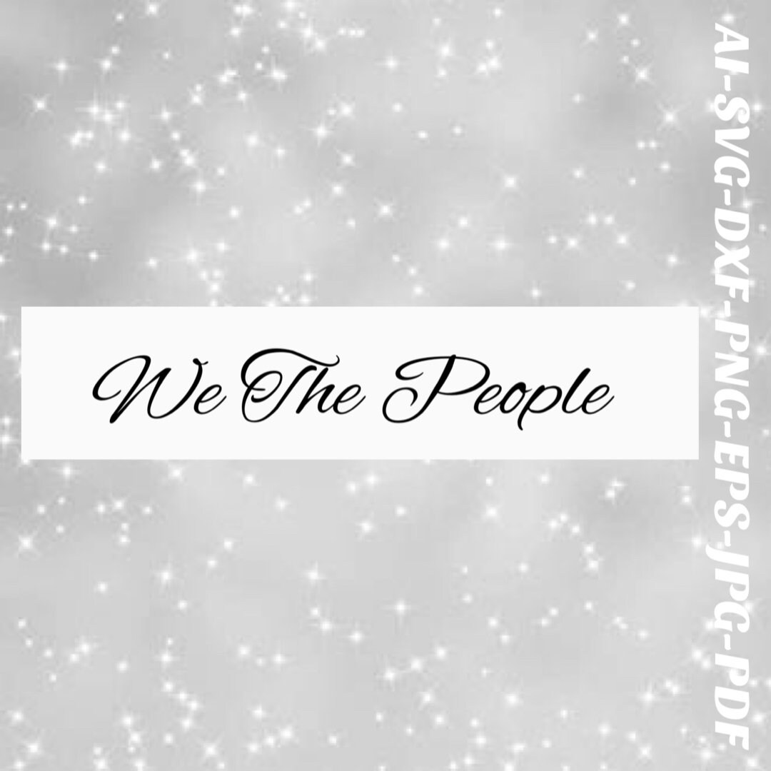 Preamble Svg We the People Png Cricut Cameo Silhouette Vinyl Decal ...