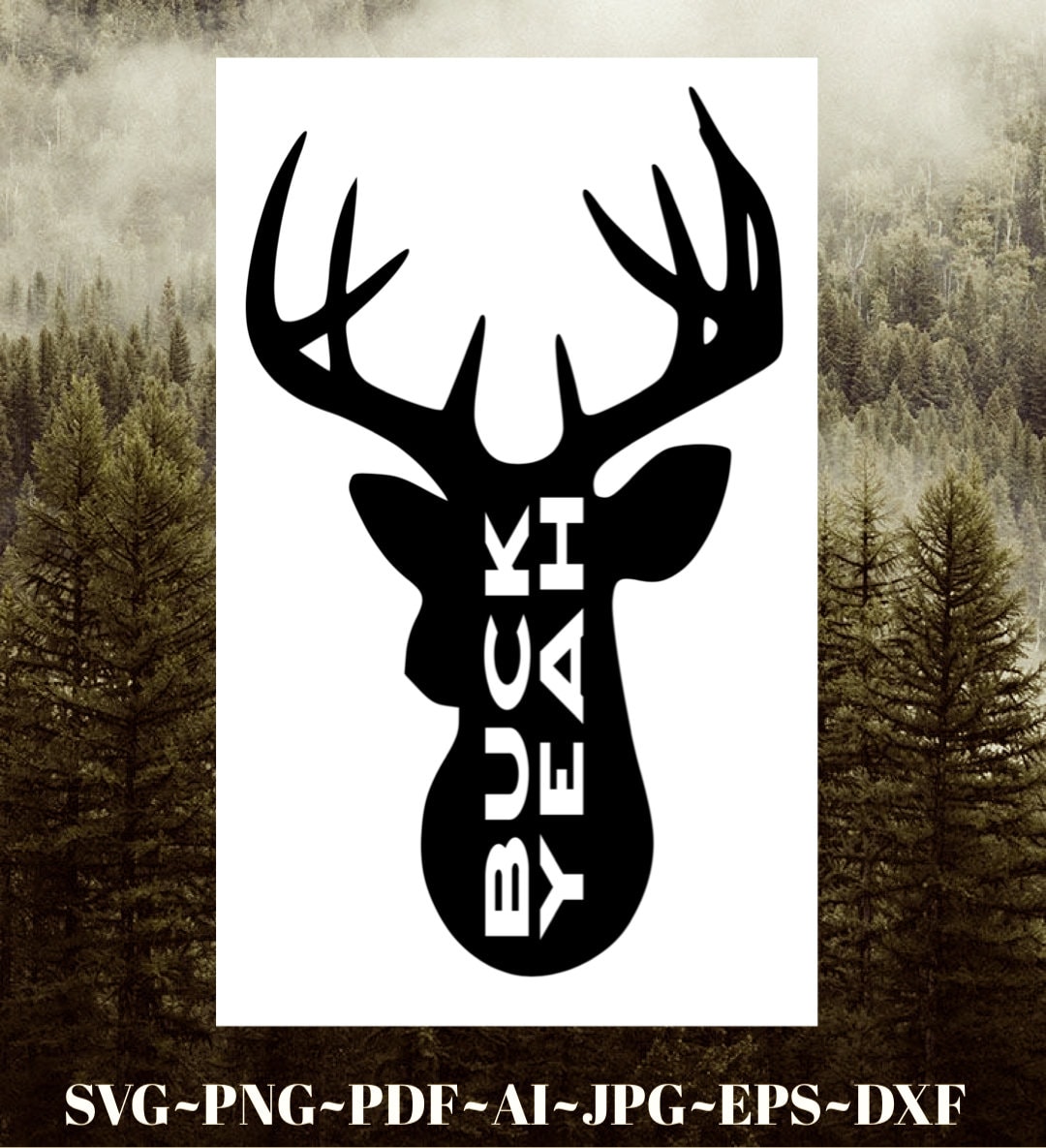 Buck SVG File Buck Yeah Png File Cricut Silhouette Car Decal - Etsy