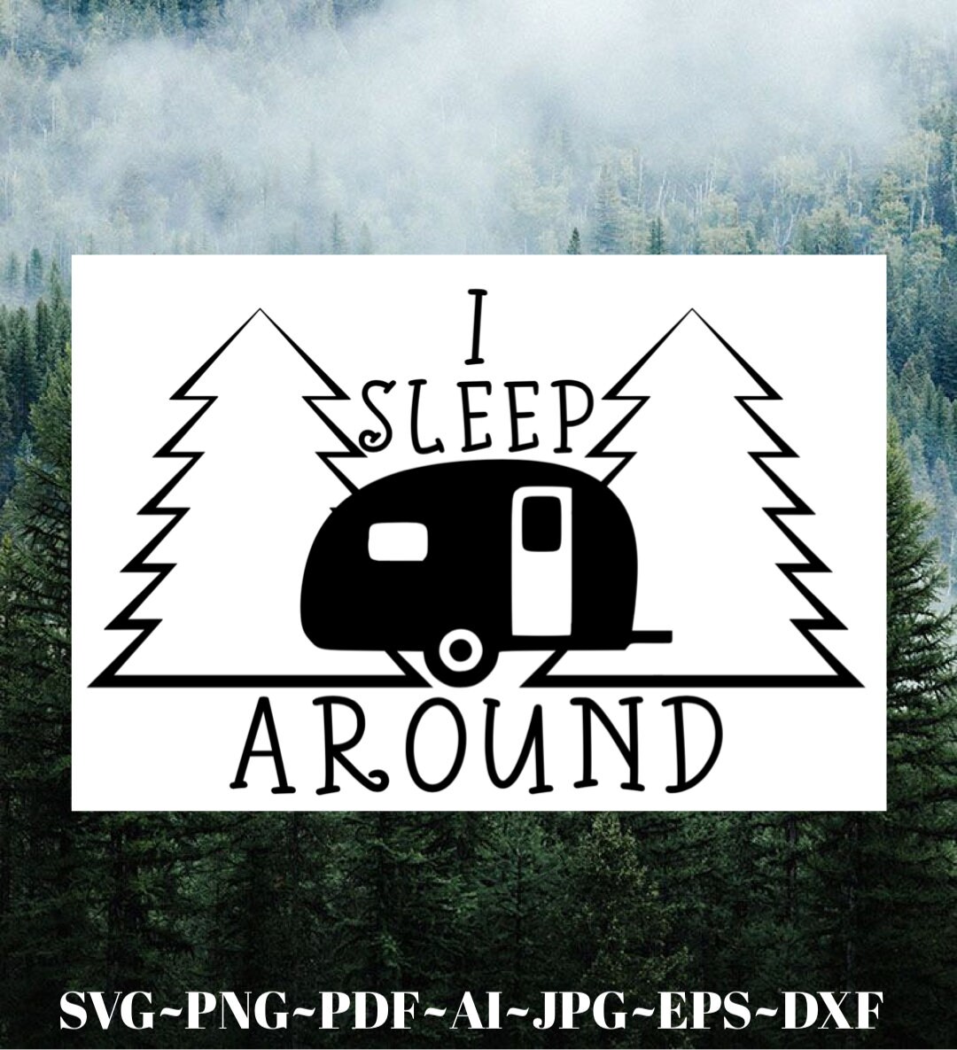 I Sleep Around SVG File Camper Png Bundle Cricut Cameo - Etsy