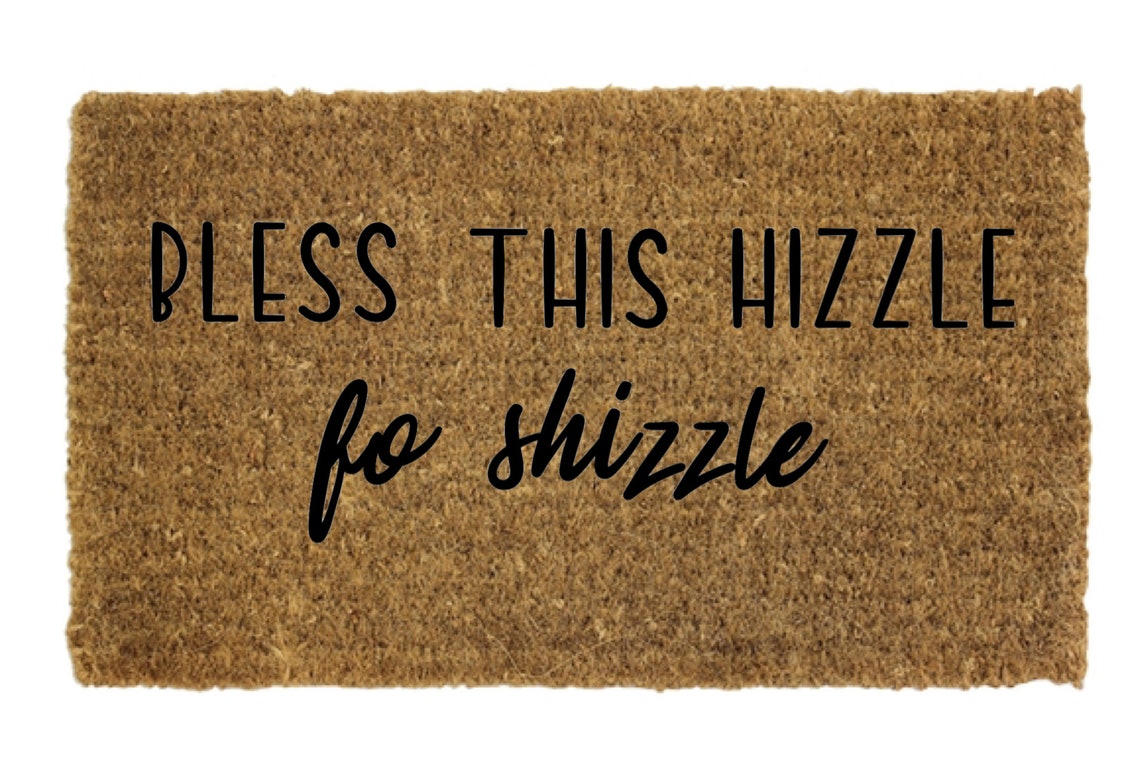 Bless This Hizzle SVG Fo Shizzle PNG Bless This House Svg - Etsy