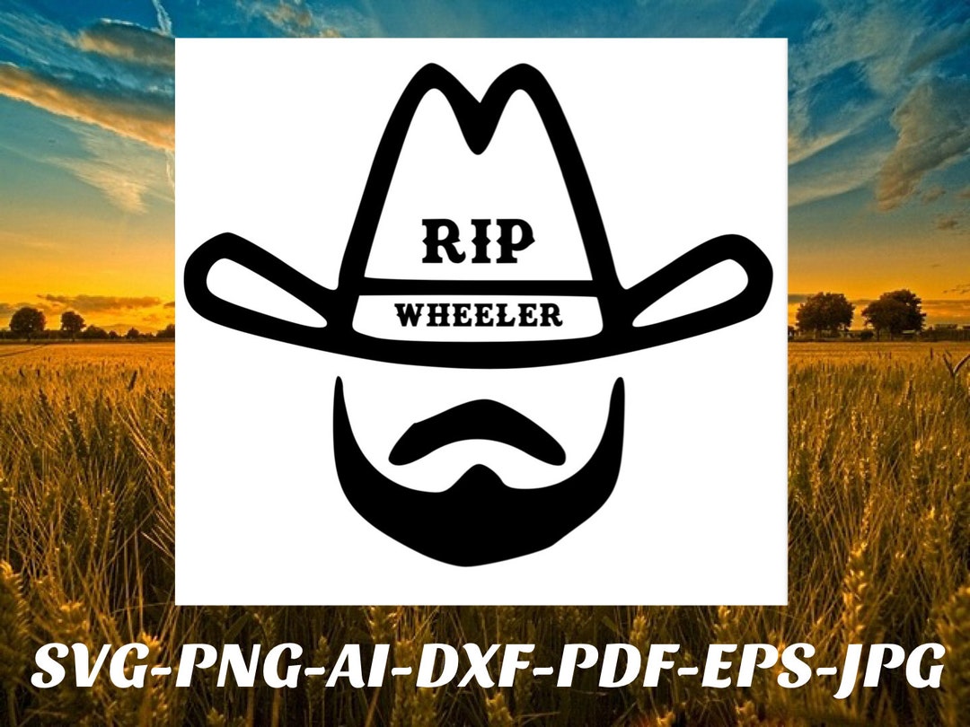 RIP Wheeler Svg Yellowstone Png Cricut Cameo Silhouette Vinyl Decal ...