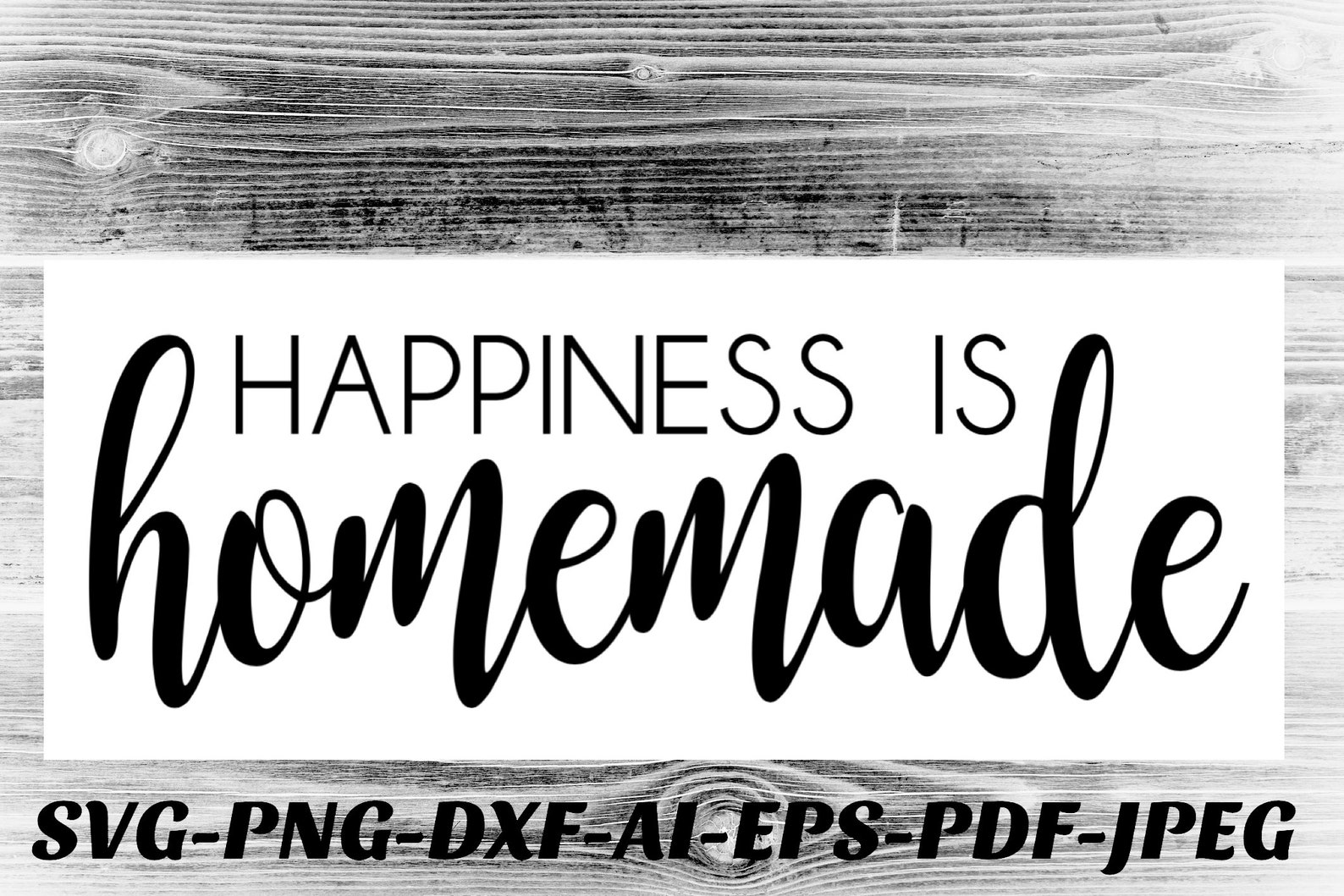 Happiness is Homemade Sign Cut File Bundle SVG Png Cricut - Etsy UK