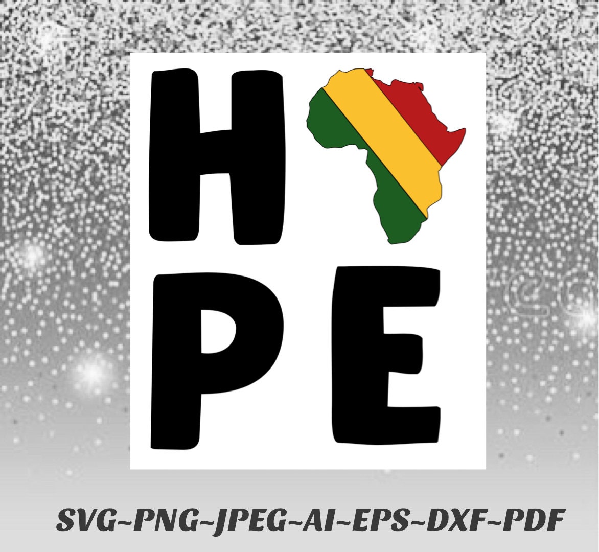 Africa Svg Hope Png File Bundle Black History Month Cricut | Etsy