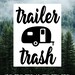 Trailer Trash SVG File Garbage Can Png File Bundle Cricut Cameo ...