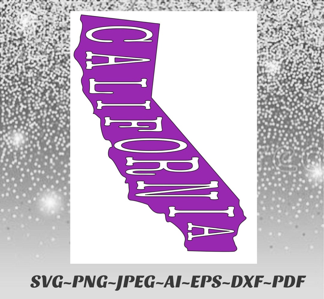 California SVG CA Svg Cali Png Cricut Cameo Silhouette Vinyl Decal ...