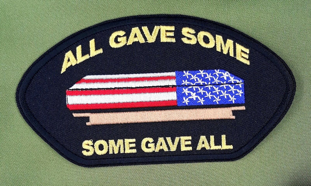 All Gave Some Some Gave All Flag Draped Coffin Iron on Sew on Patch - Etsy