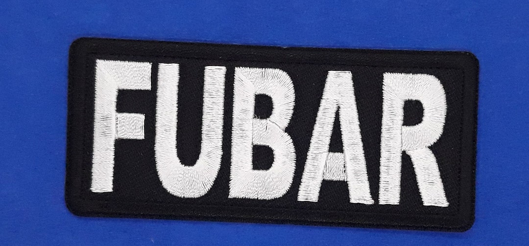FUBAR Logo Morale Iron on Sew on Embroidered Patch - Etsy