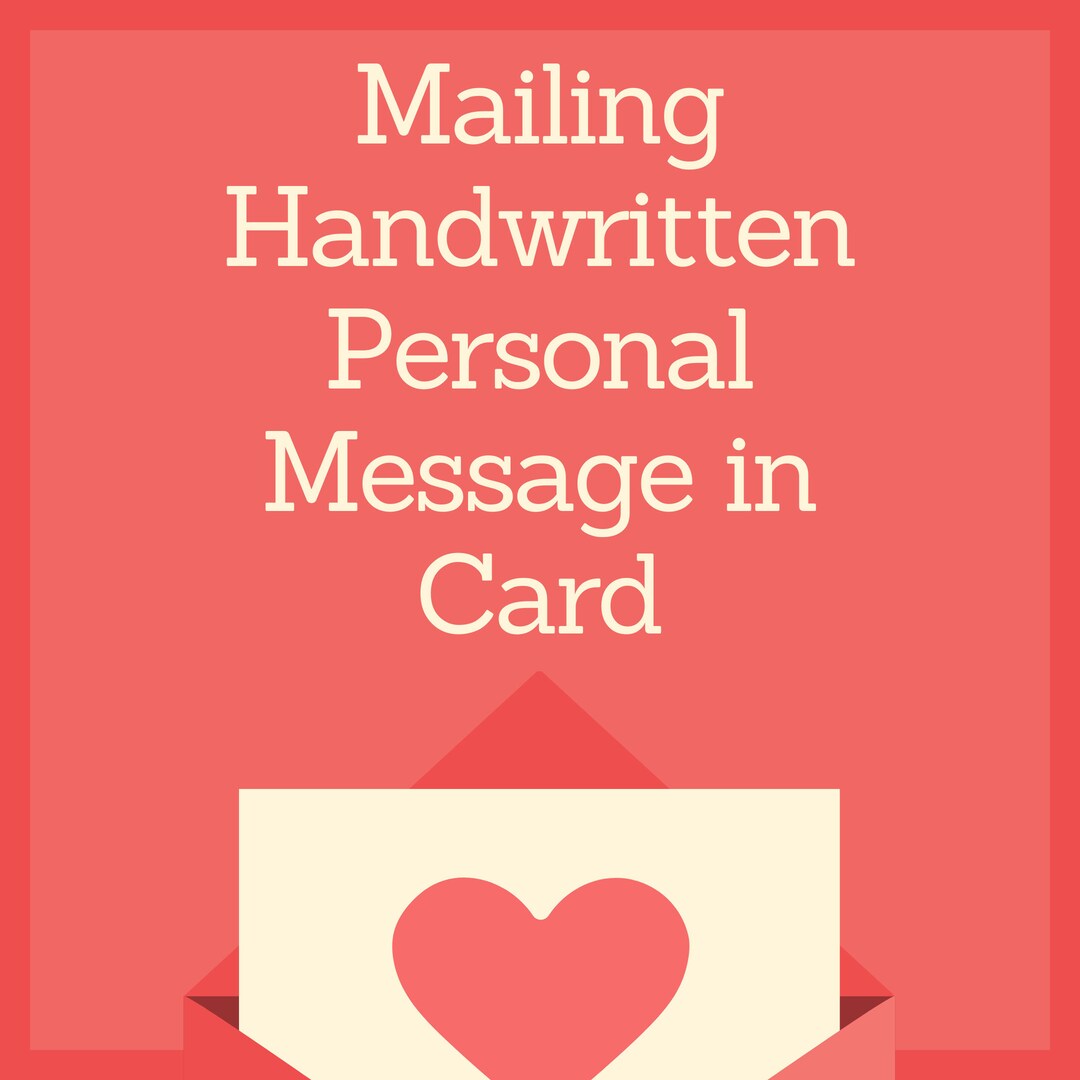 Handwritten Personal Message in Card and Mailing to Recipient ...
