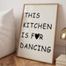 This Kitchen is for Dancing Poster, Trendy Kitchen Art Print, Cool Cute ...