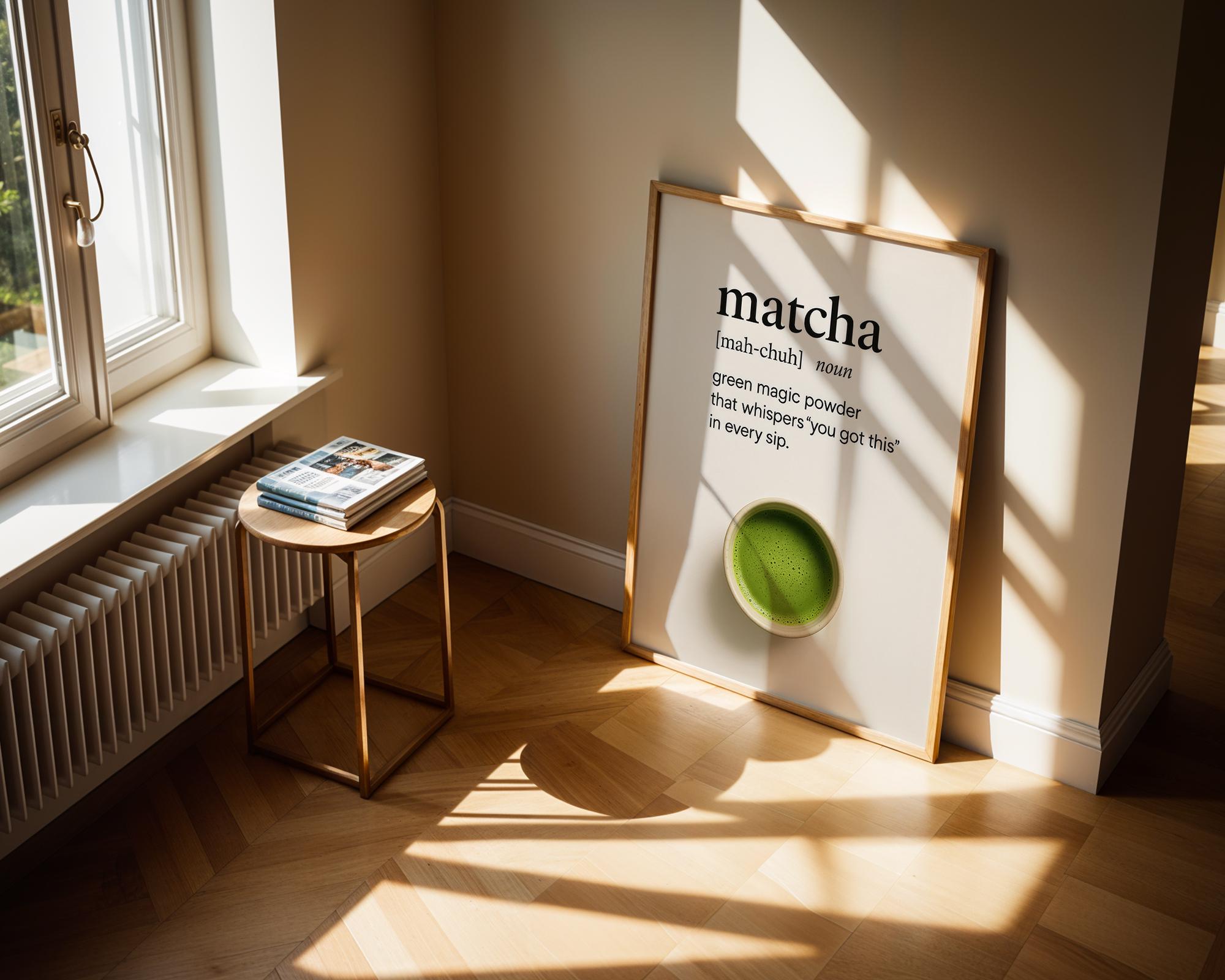 Matcha Definition Poster – Funny Matcha Quote Wall Art, Minimalist ...