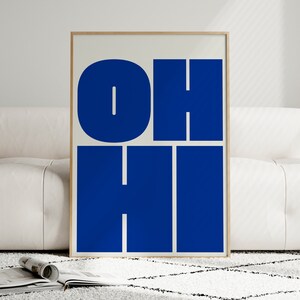 OH HI Print Typography Wall Art, Uplifting Trendy Wall Art, Living Room ...