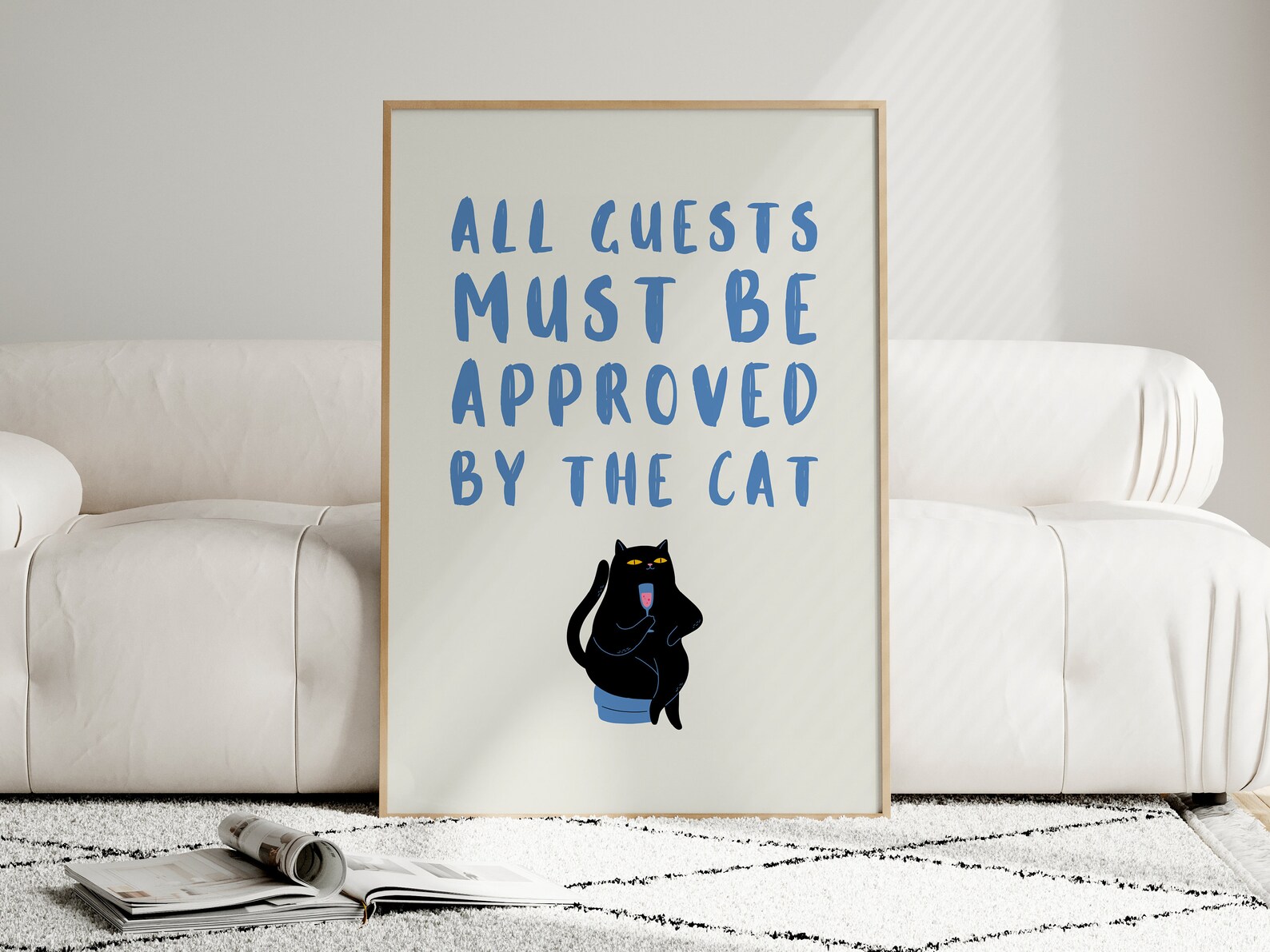 All Guests Must Be Approved by Cat Funny Print, Funny Cat Wall Art ...