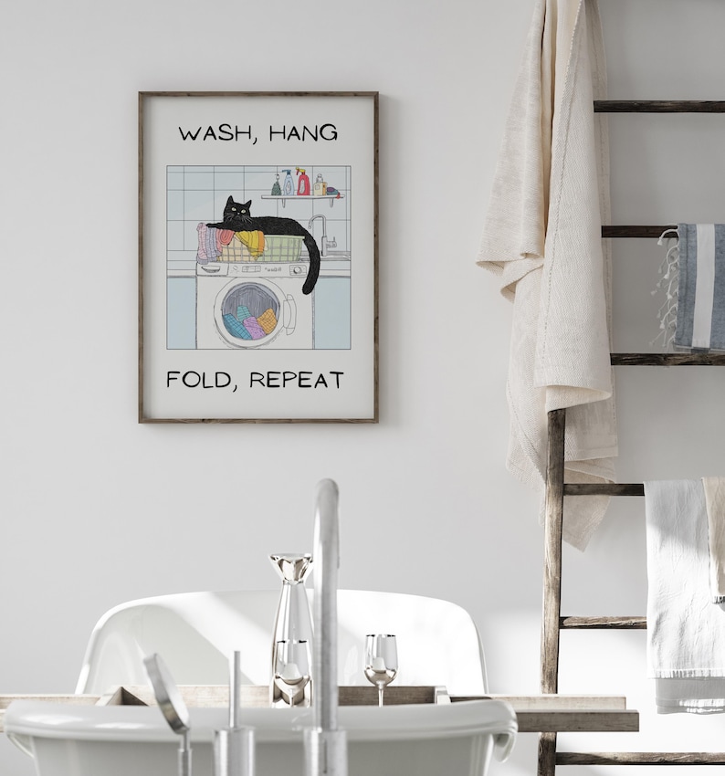 Wash Hang Fold Repeat Cat Print, Cute Bathroom Poster, Laundry Room ...
