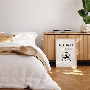 Funny Dog Coffee Art Print, but First Coffee, Cute Dog Print, Funny ...