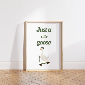 Just a Silly Goose Wall Art, Trendy Wall Art, Living Room Minimalist ...
