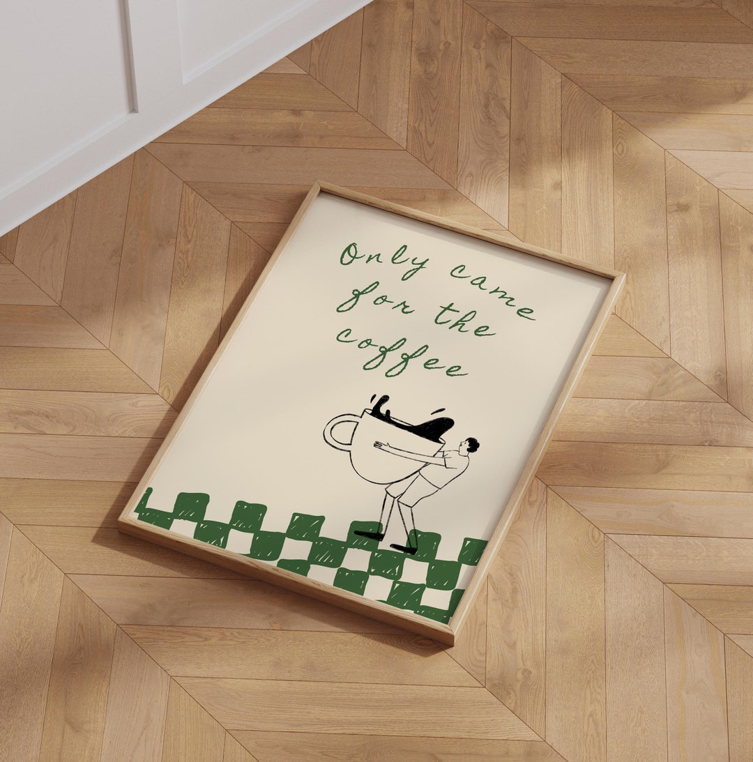Coffee Station Poster - "came for the Coffee" | Coffee Lover Gift ...