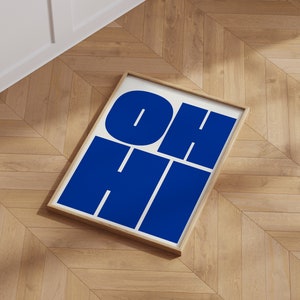 OH HI Print Typography Wall Art, Uplifting Trendy Wall Art, Living Room ...