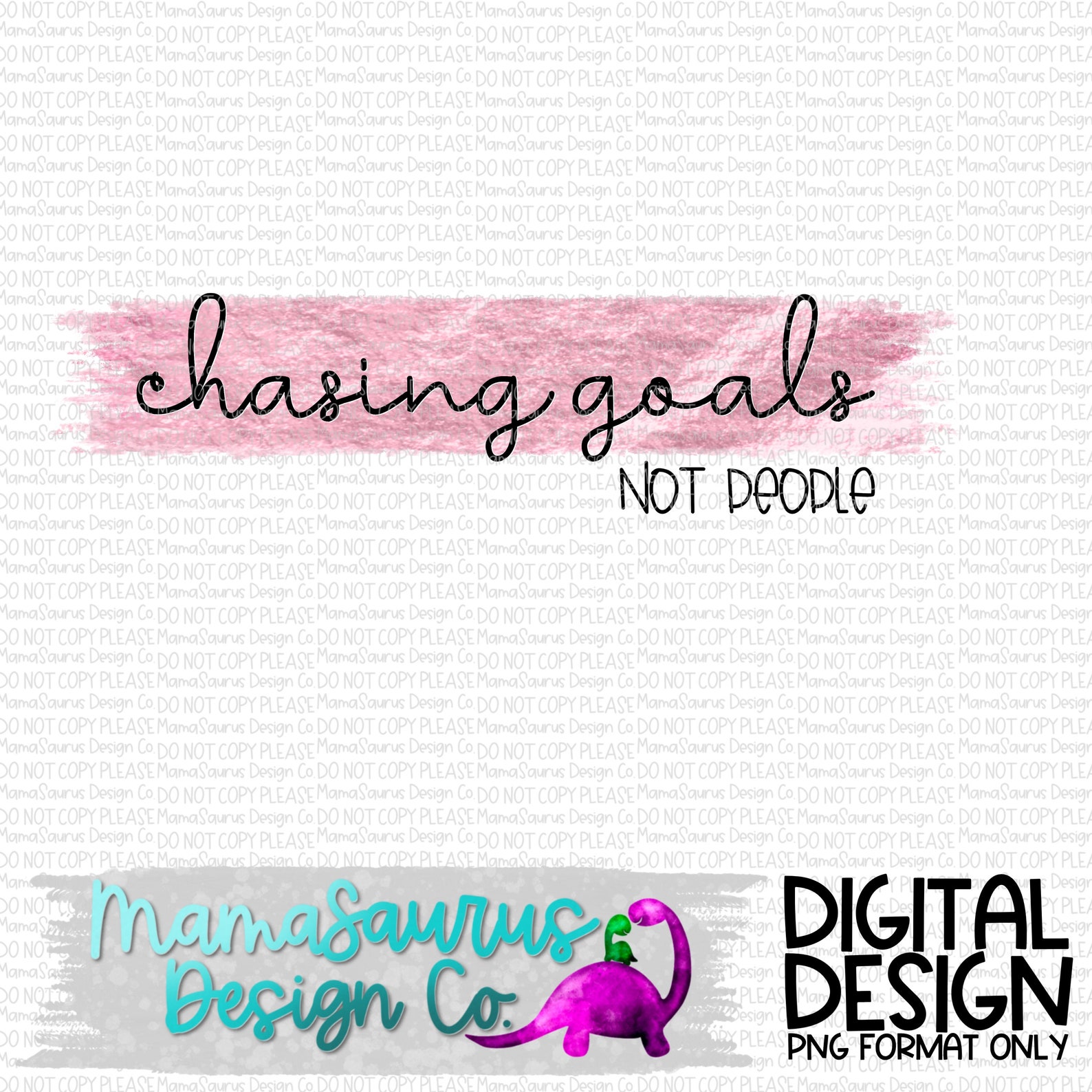 Chasing Goals Not People Digital Design Sublimation Design - Etsy