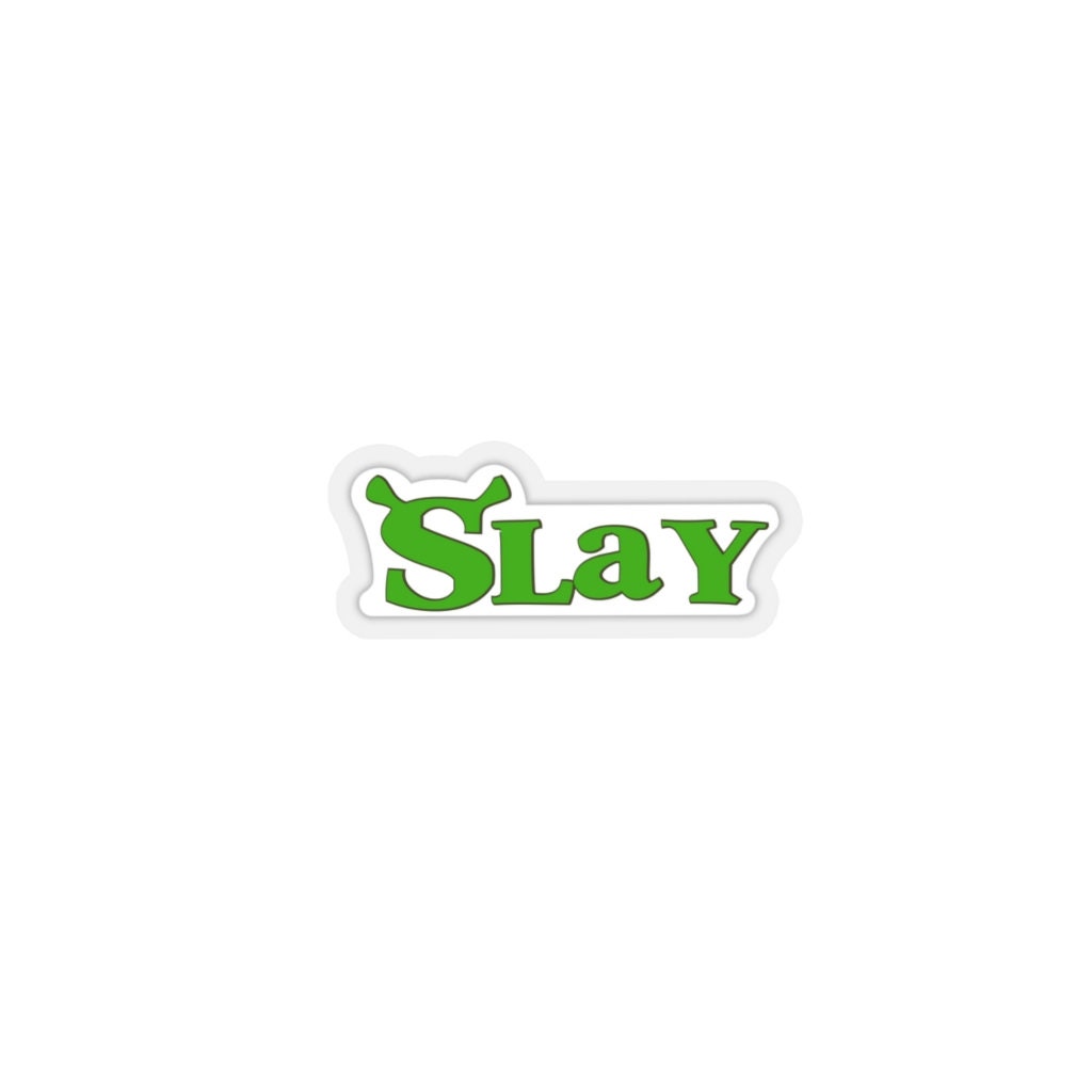 Shrek Slay Sticker - Etsy