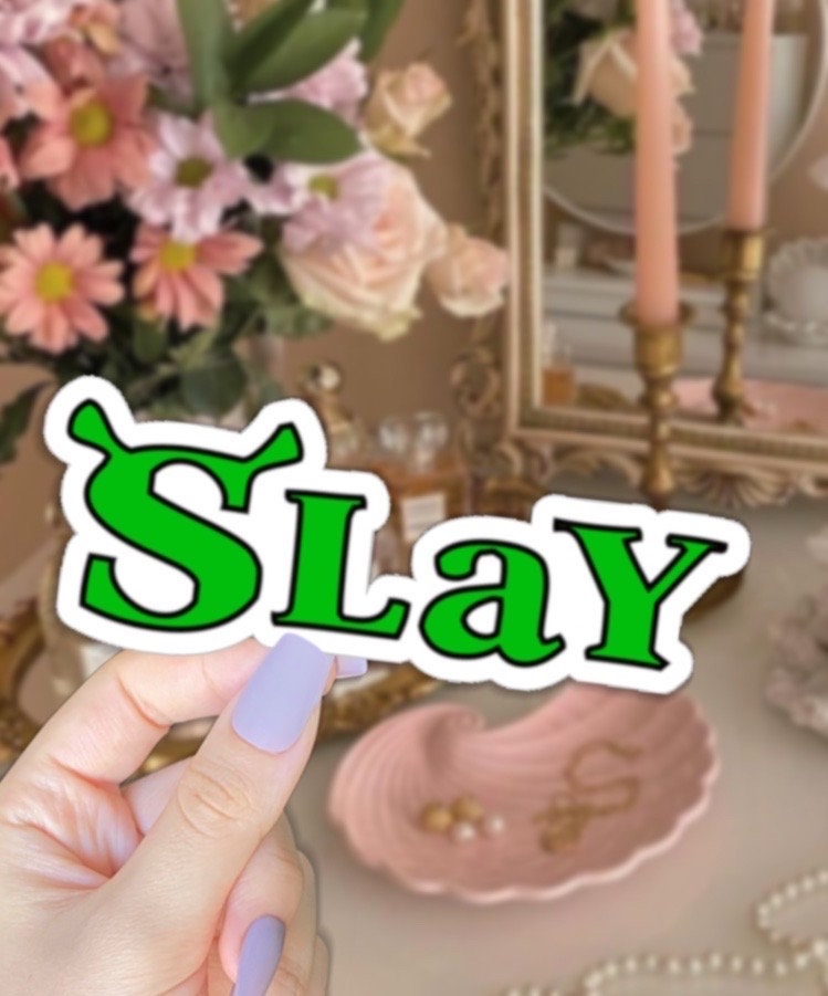 Shrek Slay Sticker Shrek Merch Shrek Slay Sticker - Etsy