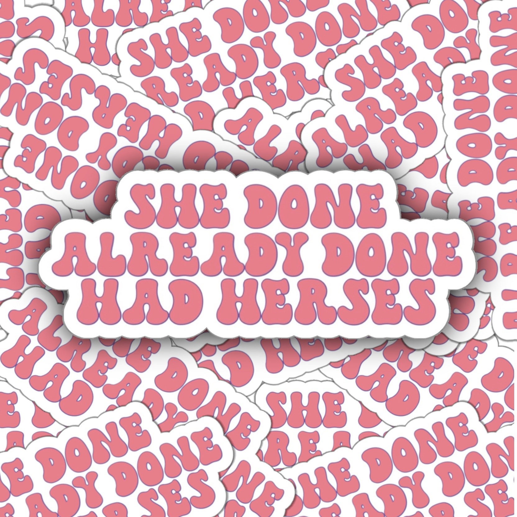 Rupaul Sticker Rupauls Drag Race She Done Already Done Had - Etsy