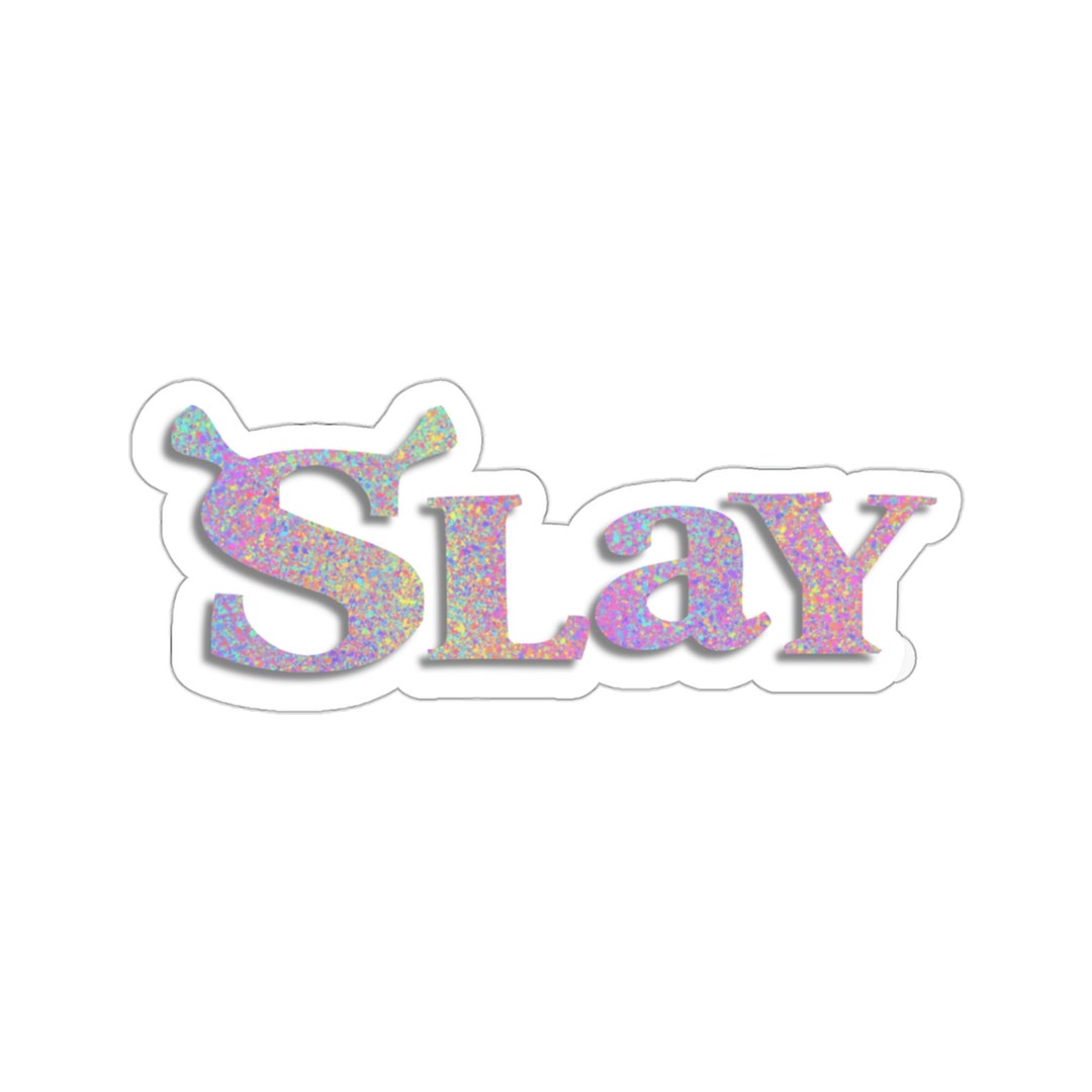 Shrek Slay Sticker Slay Drag Queens - Etsy