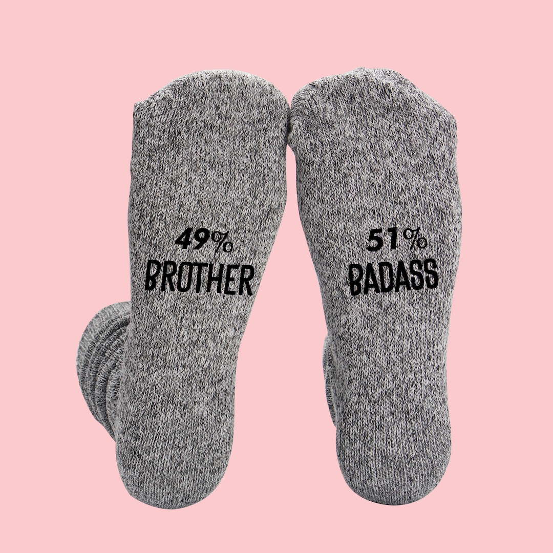 49%brother 51 Badass Socks, Gifts for Brother, Brother Socks, Best ...