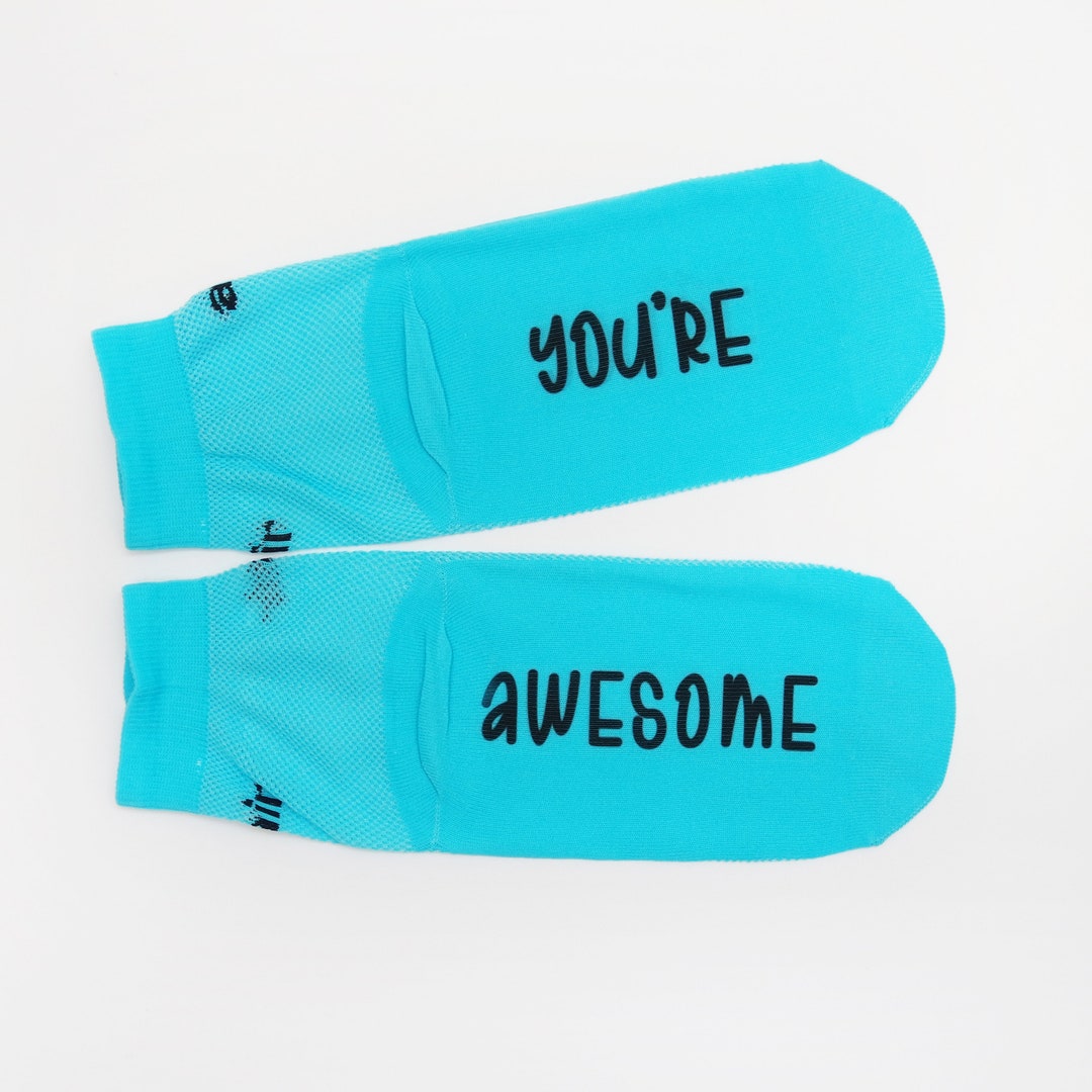 You're Awesome Motivation Performance Socks, Inspirational Quote on ...