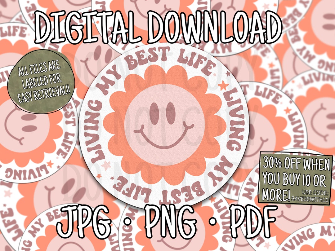 Living My Best Life — Hand Drawn *DIGITAL DOWNLOAD* - Etsy