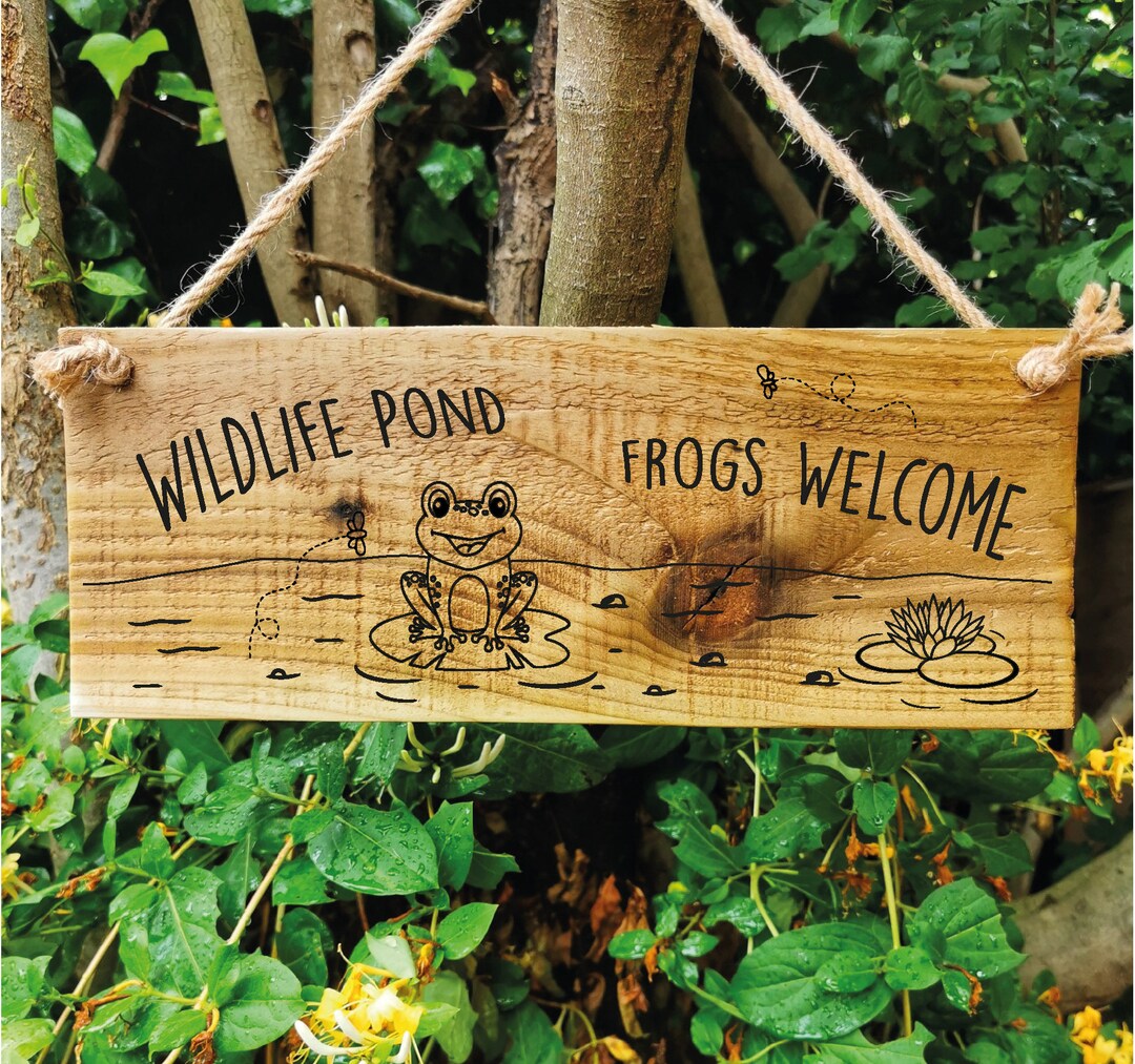 Wildlife Pond Sign, Garden Sign, Frogs Welcome, Wildlife Sign, Tadpole ...