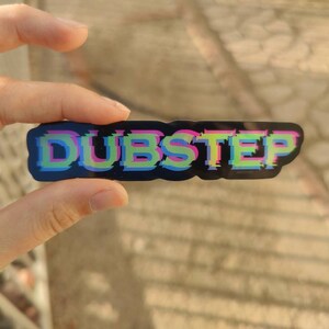HOLOGRAPHIC Dubstep Sticker, Rave Sticker, EDM Sticker!! - Etsy
