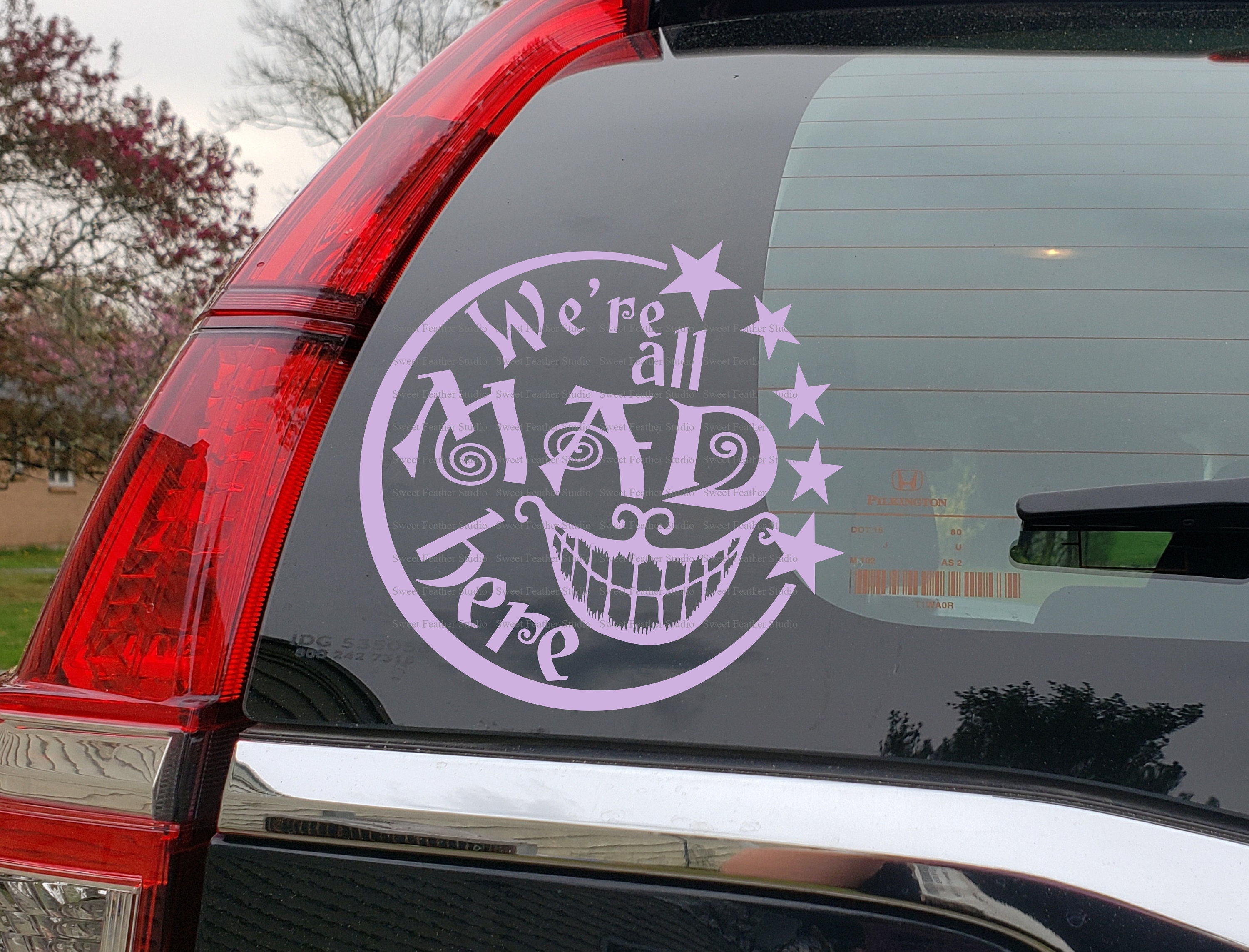 We're All Mad Here Decal Sticker, Waterproof, Choice of Color and Size ...