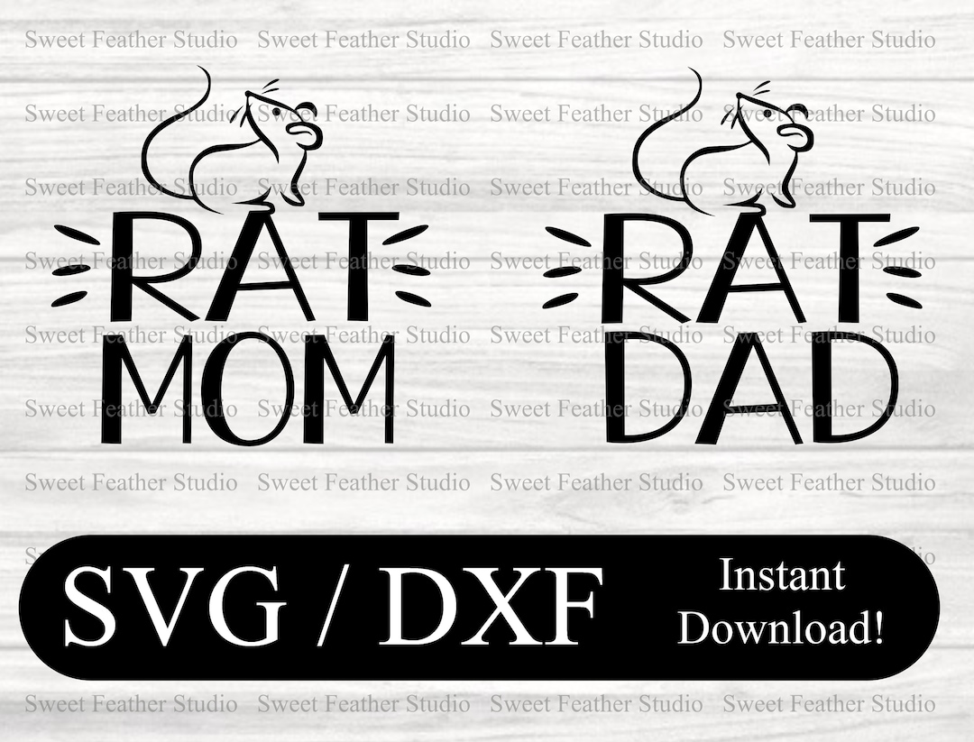 Rat Mom, Rat Dad, SVG & DXF Files, for Cutting Machines - Etsy
