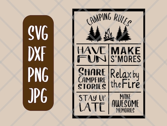 Camping Rules SVG & DXF for Signs Buckets Tshirts and | Etsy